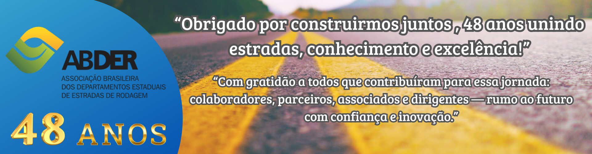 ABDER – Associação Brasileira dos Departamentos Estaduais de Estradas ...
